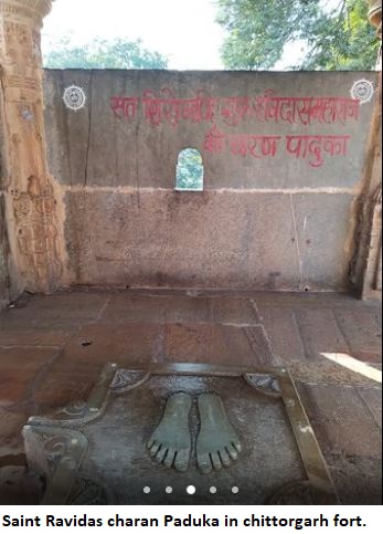 Chittorgarh Fort is a witness to the divine powers of Saint Raidas ...
